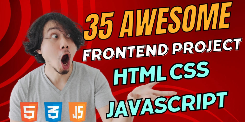 35 Awesome Frontend Projects Source Code Dev Community