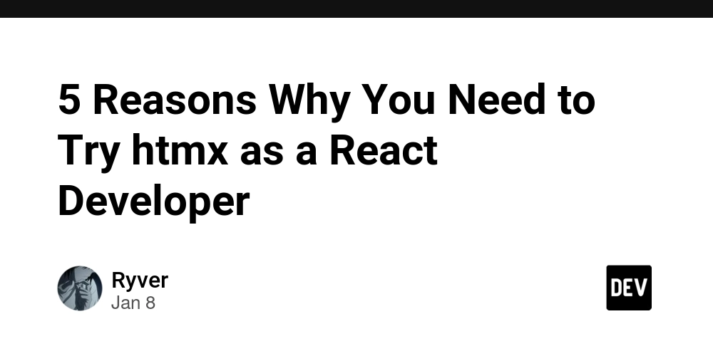 5 Reasons Why You Need To Try Htmx As A React Developer Dev Community